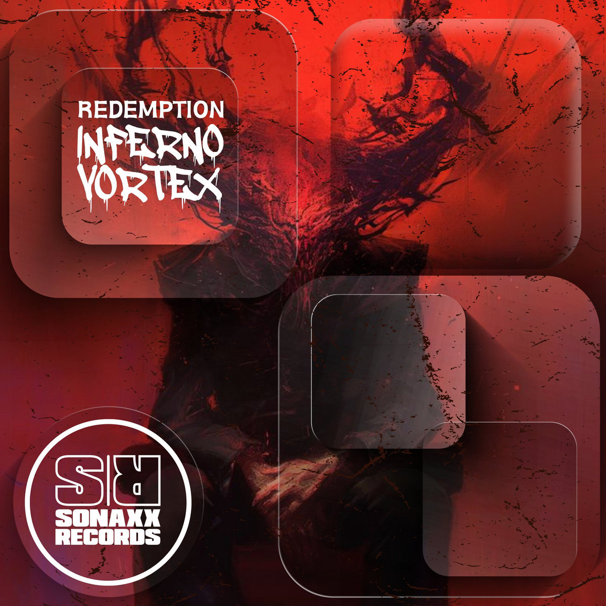Redemption - INFERNO VORTEX | Sonaxx Records