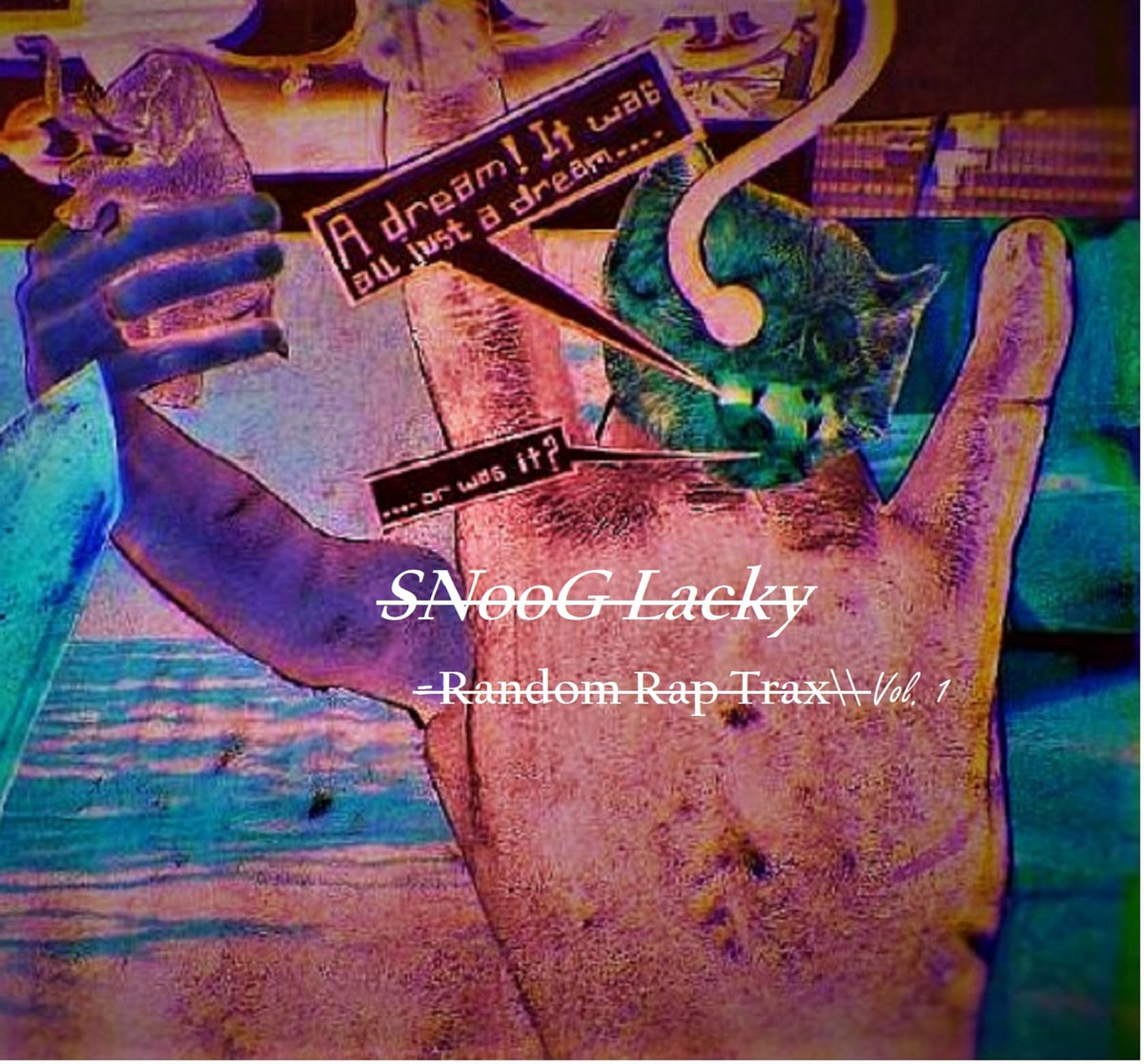 Random Rap Trax// Vol. 1 | Snoog Lacky