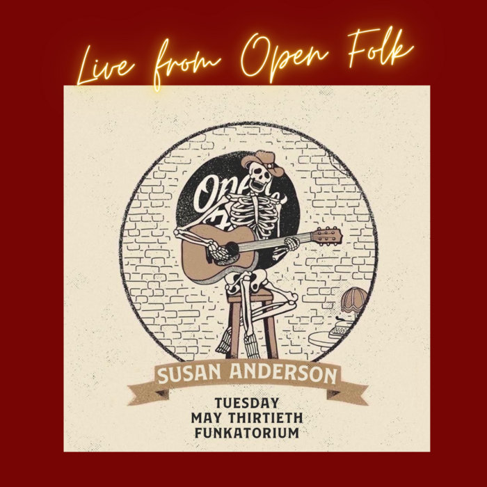 Live from Open Folk | Susan + the Right People | Susan + The Right People