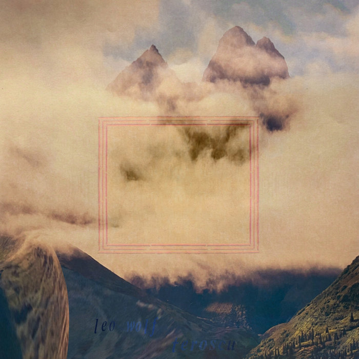 Leo Wolf & Teroscu | Leo Wolf & Teroscu | Leo Wolf