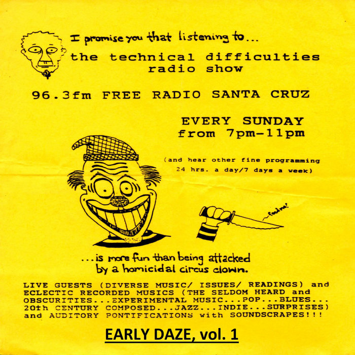 Early Daze, vol. 1 (2024) | The Technical Difficulties Radio Show ...