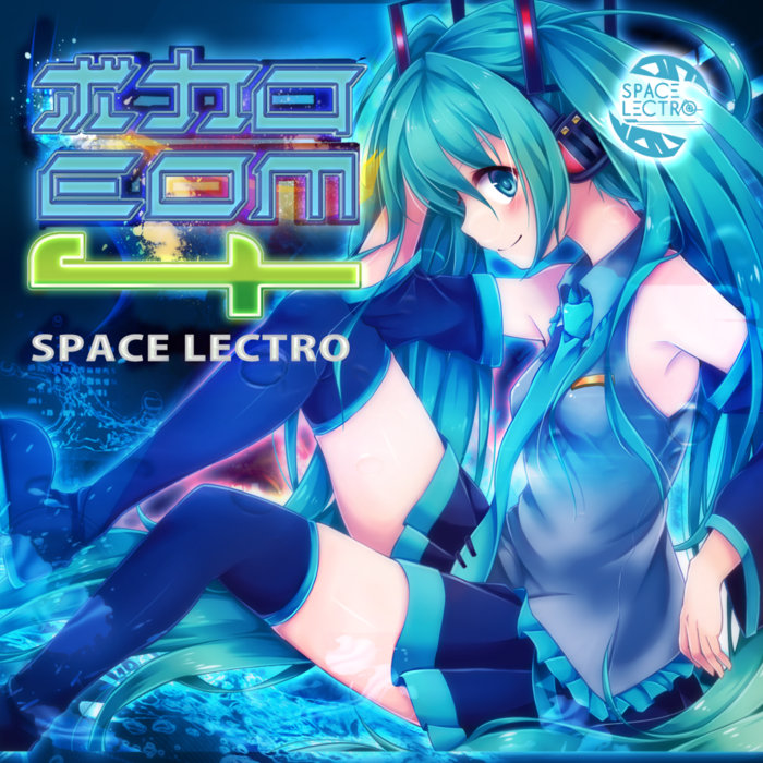 VOCALO EDM4 | Spacelectro
