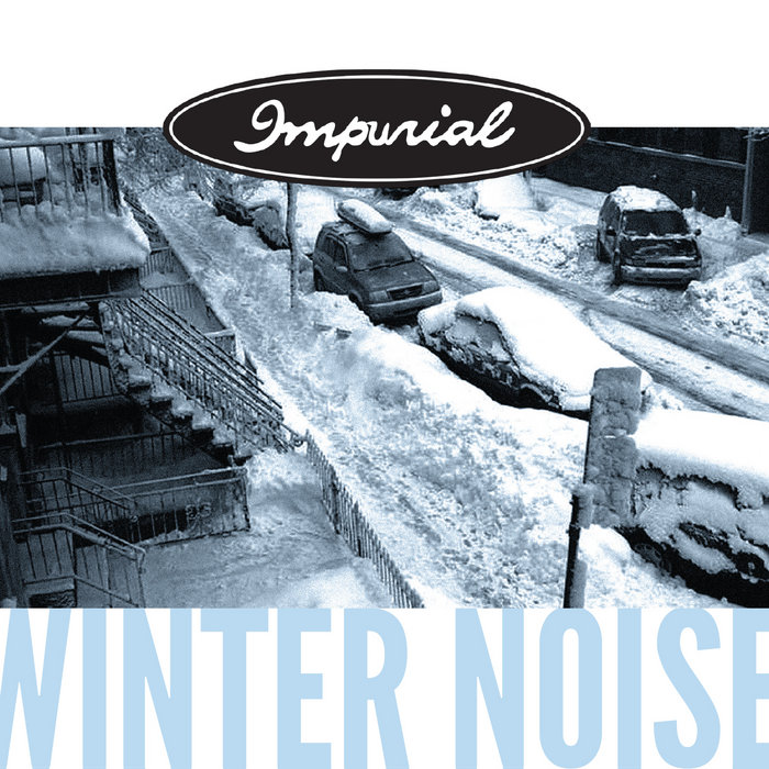 Winter Noise | Impurial