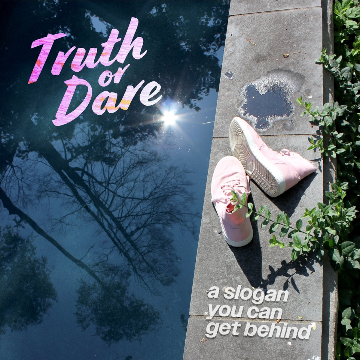 A Slogan You Can Get Behind | Truth Or Dare | Truth or Dare