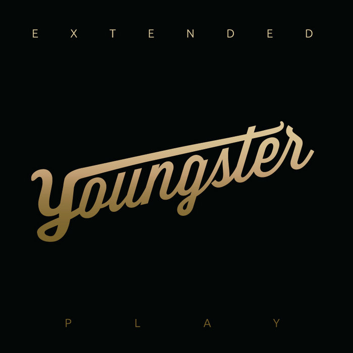Extended Play | Youngster