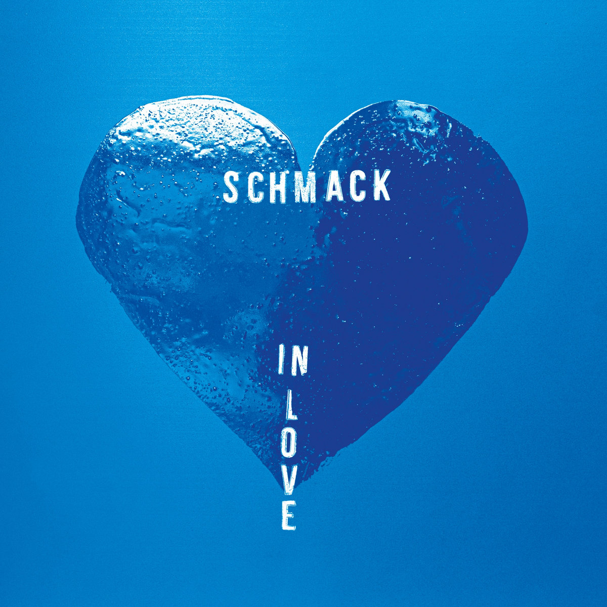 SCHMACK - IN LOVE | Schmack | Seayou Records