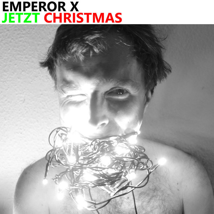 JETZT CHRISTMAS | Emperor X