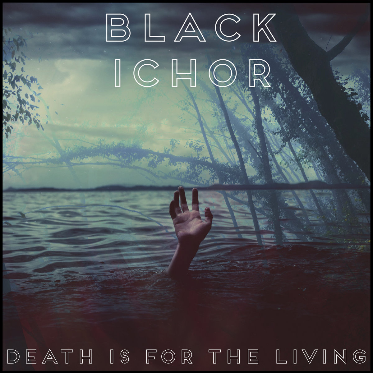 DEATH IS FOR THE LIVING | Black Ichor