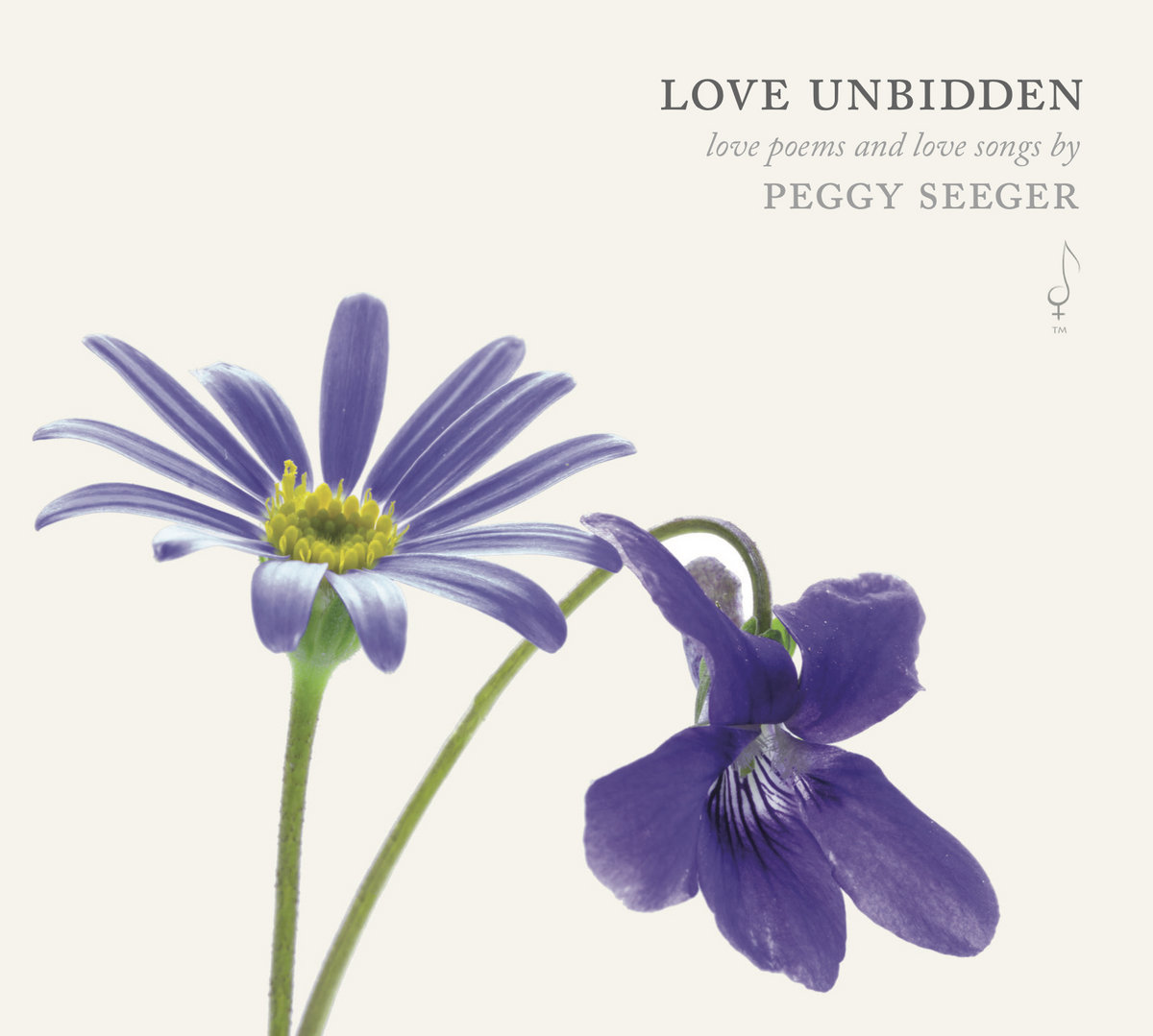 Love Unbidden - love poems for Irene | Peggy Seeger