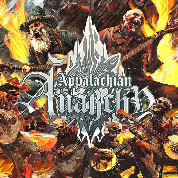 Appalachian Anarchy | Appalachian Anarchy