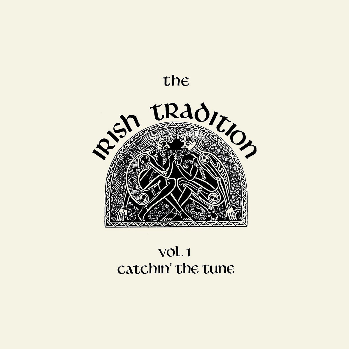 Vol. 1: Catchin' the Tune | The Irish Tradition | Smithsonian Folkways ...