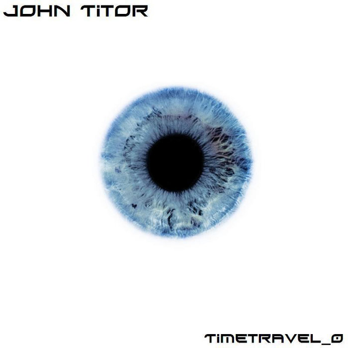 John Titor - TimeTravel_0 | commathe