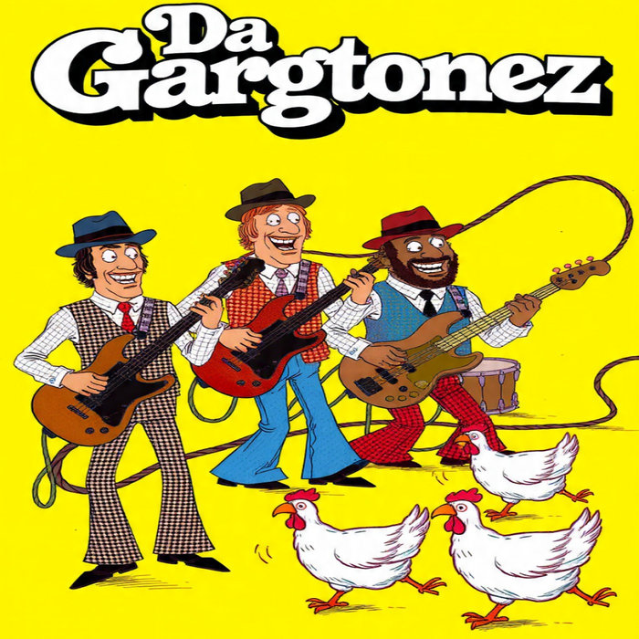 Chicken Huntin' EP | Da Gargtonez