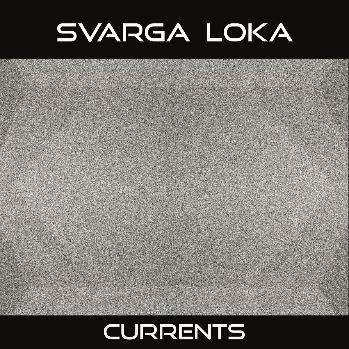 Currents | Svarga Loka