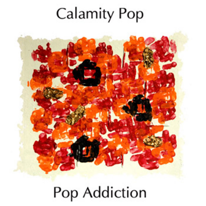 Pop Addiction | Calamity Pop | Calamity Studio