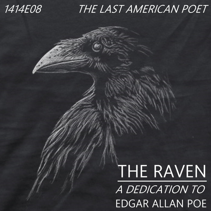 1414E08 vs THE LAST AMERICAN POET - THE RAVEN (the remixes) | 1414E08 ...