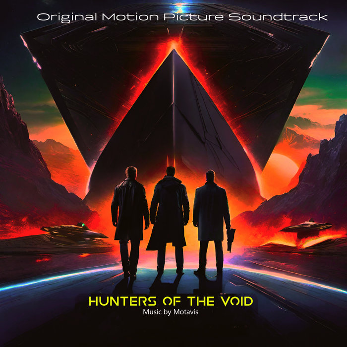 Hunters of The Void (original motion picture soundtrack) | Motavis