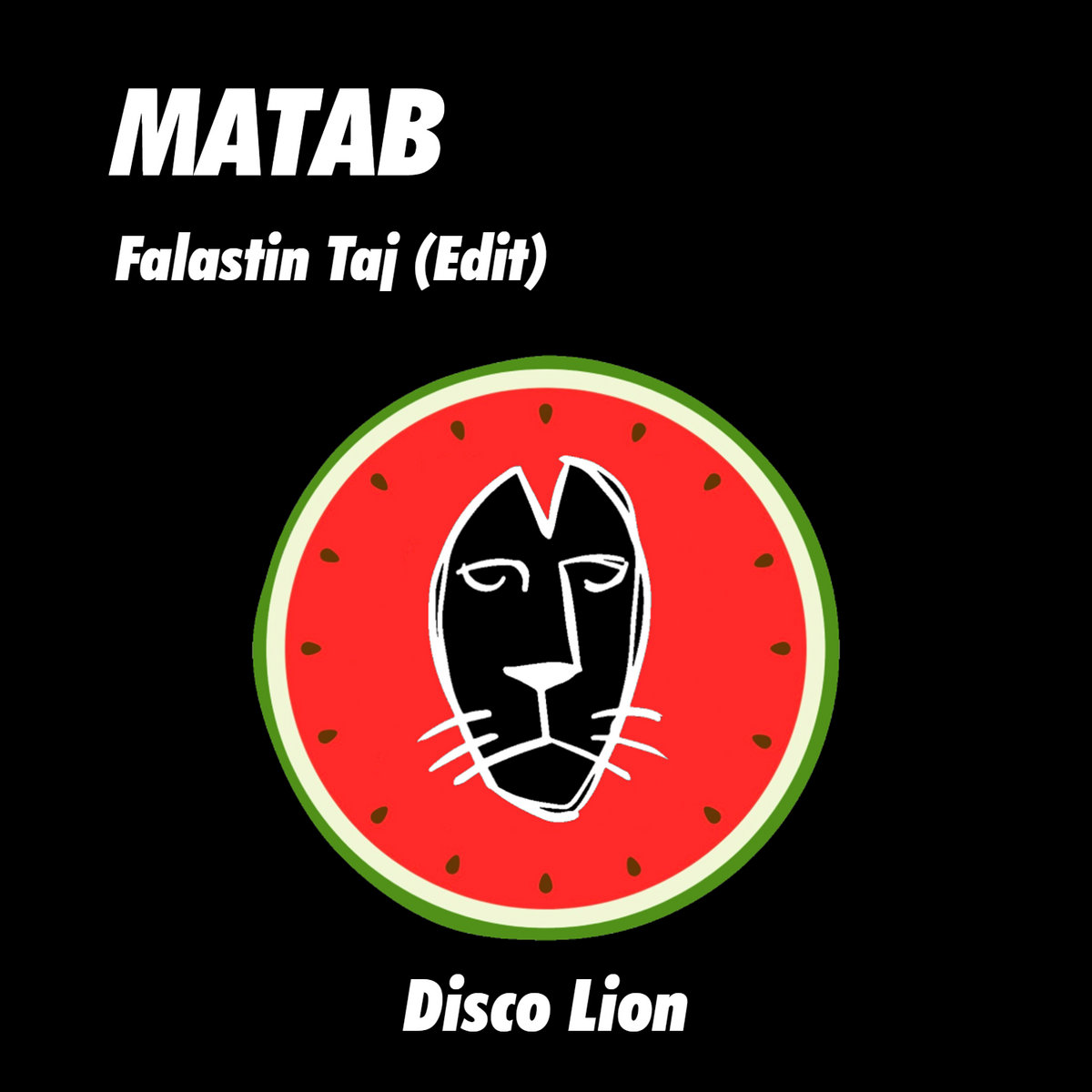 Matab - Falastin Taj Edit | Disco Lion