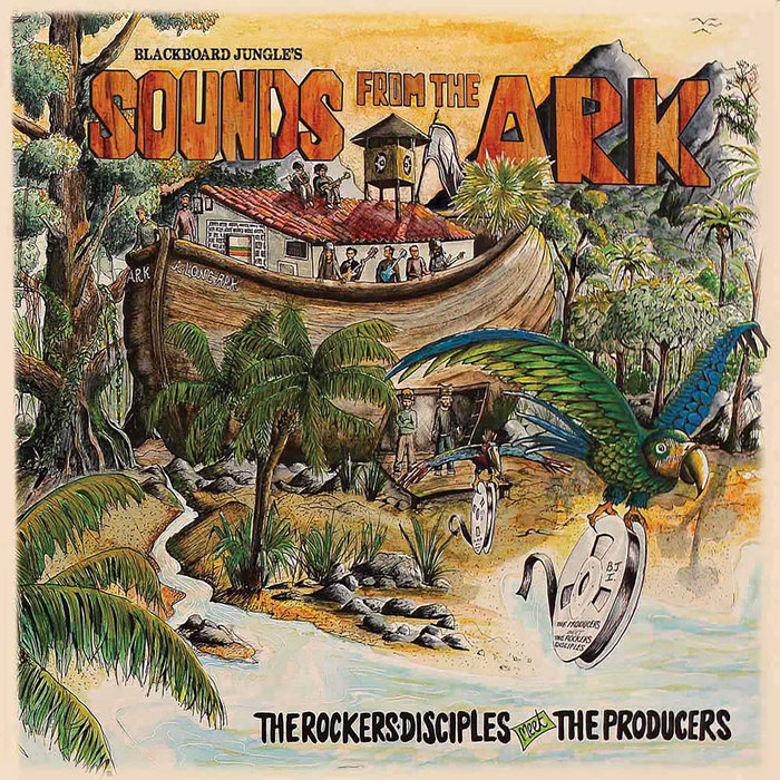 Sounds from the Ark | The Rockers Disciples & The Producers | The ...