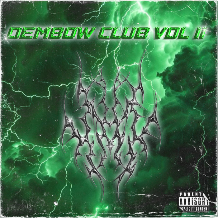 Dembow Club Vol. II | THE BEGINNING OF POZOLE