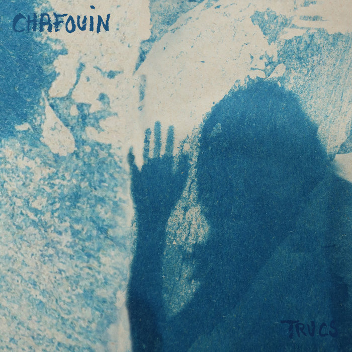 Trucs | Chafouin