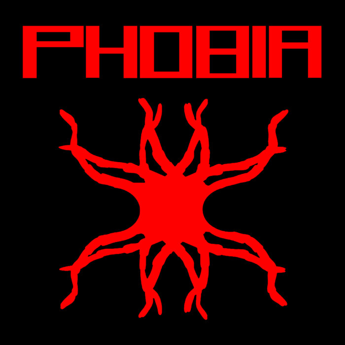Phobia | Phobia