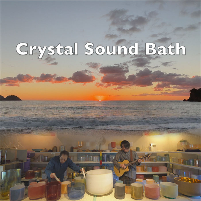 Crystal Sound Bath with Guitar #28 | Crystalians
