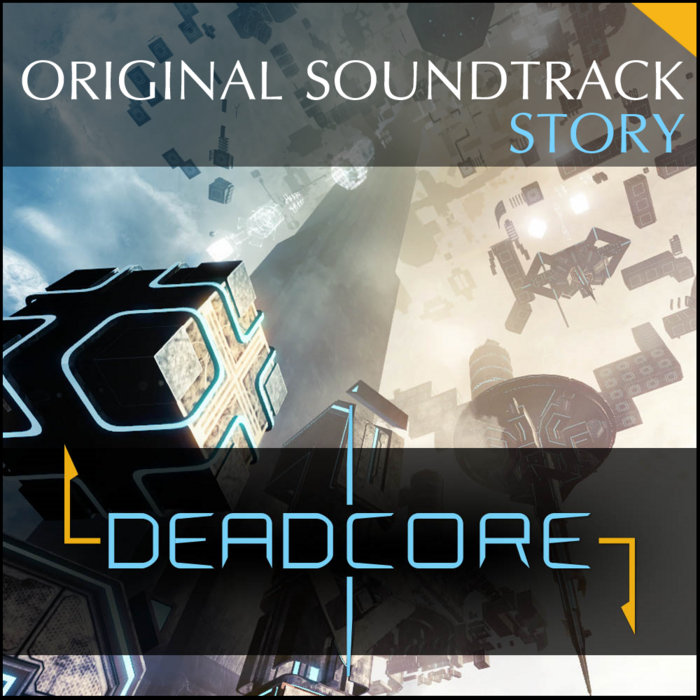 DeadCore OST - Story | Arnaud Noble | DeadCore OST