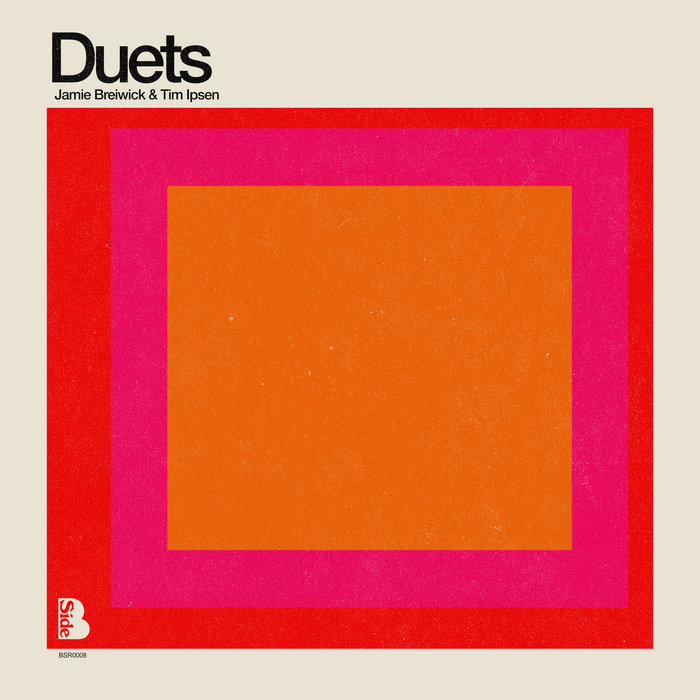 Duets | Jamie Breiwick | B Side Recordings