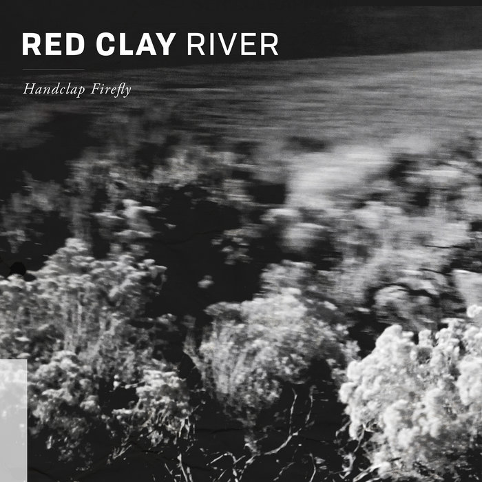 Handclap Firefly | Red Clay River
