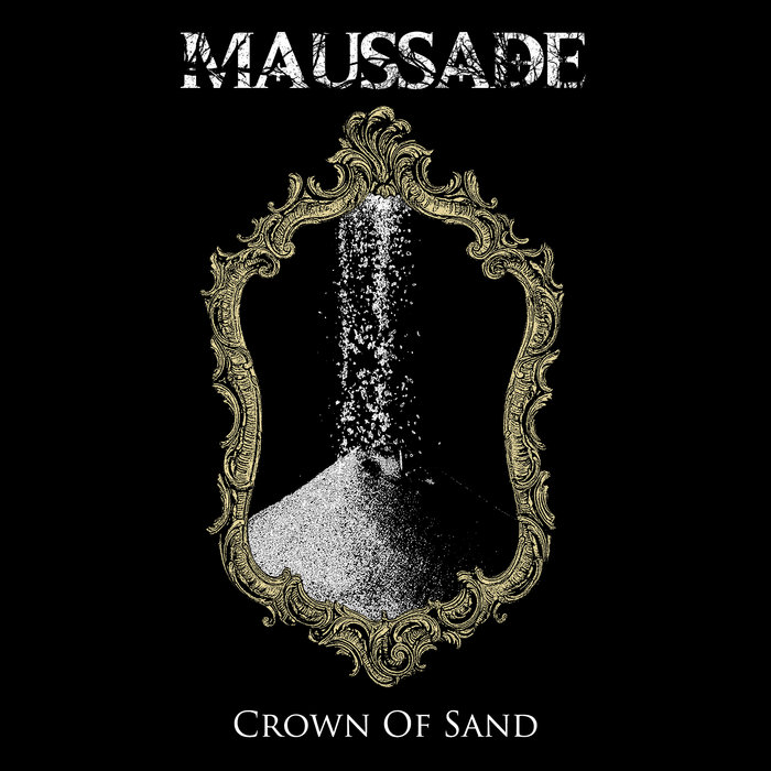 Crown Of Sand | Maussade
