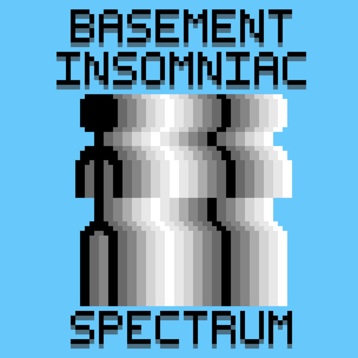 Spectrum | Basement Insomniac