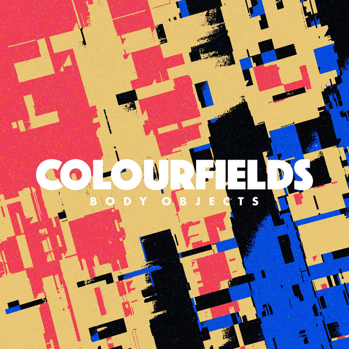 Body Objects | Colourfields