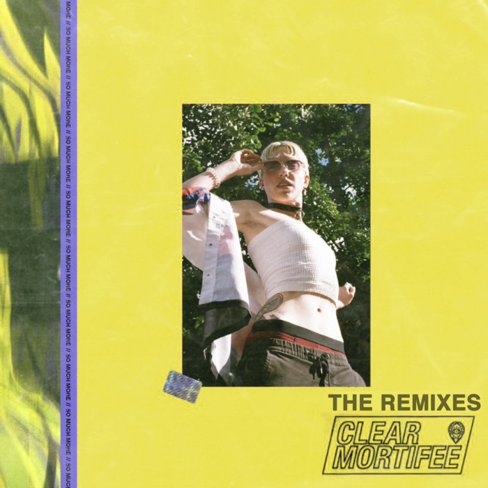 So Much More // The Remixes | Forrest Mortifee