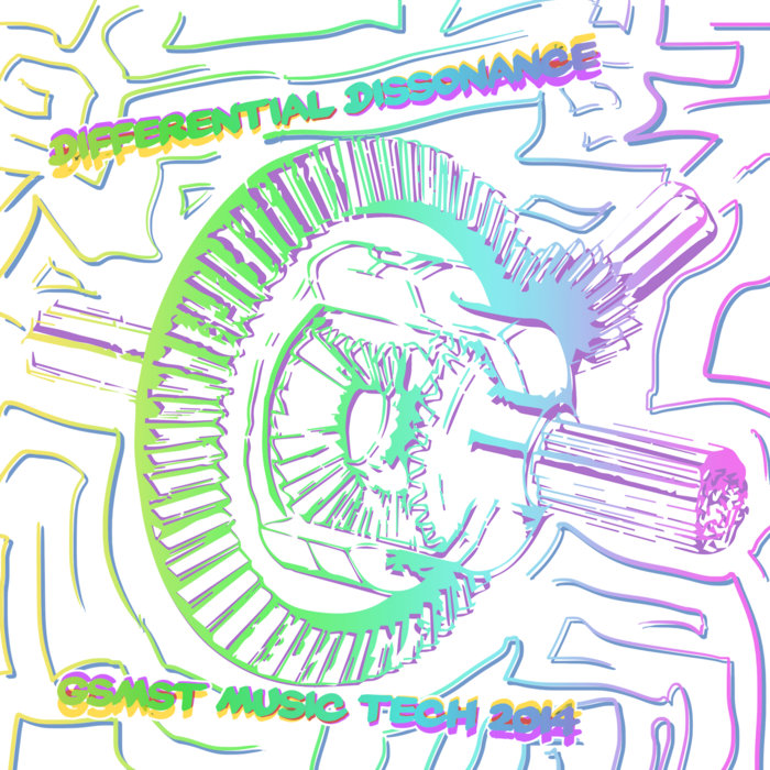 Differential Dissonance | GSMST Music Technology