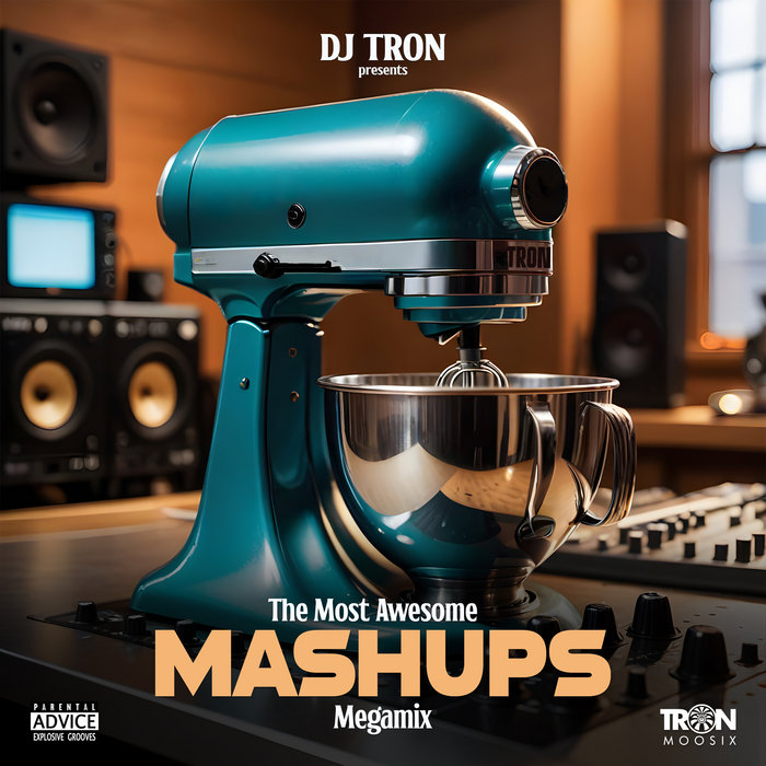 The Most Awesome Mashups (Megamix) | DJ Tron