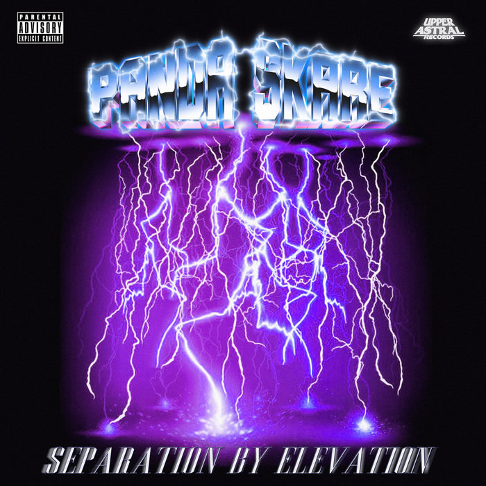Separation by Elevation | Panda Skare | Upper Astral