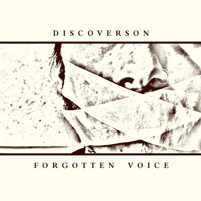 Forgotten Voice | DISCOVERSON