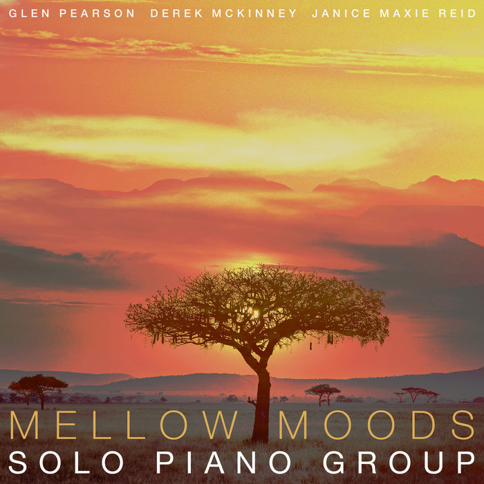 Mellow Moods | Solo Piano Group | TNT Recordings