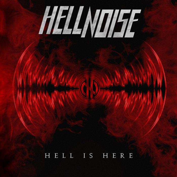 Hell Is Here | HellNoise