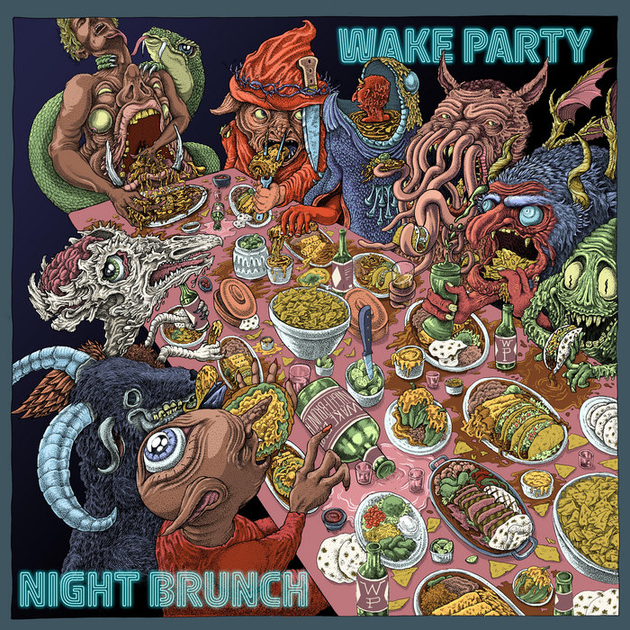 Night Brunch | Wake Party