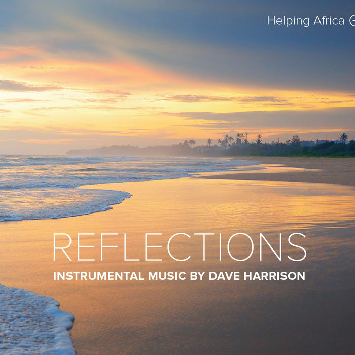 Reflections | Dave Harrison