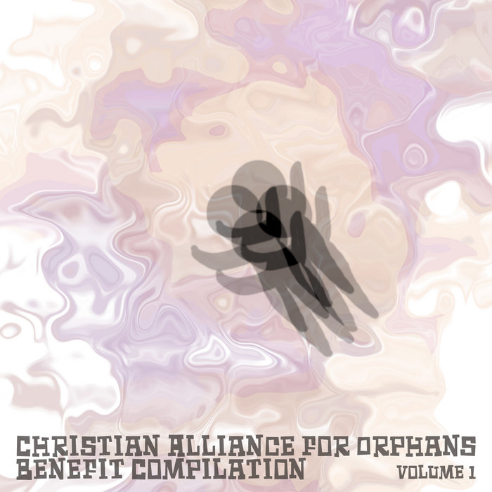 Christian Alliance For Orphans, Benefit Compilation Volume 1 | Thumper ...