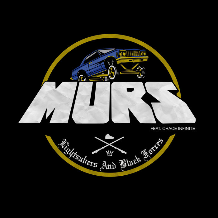Lightsabers and Black Forces (feat. Chace Infinite) | Murs