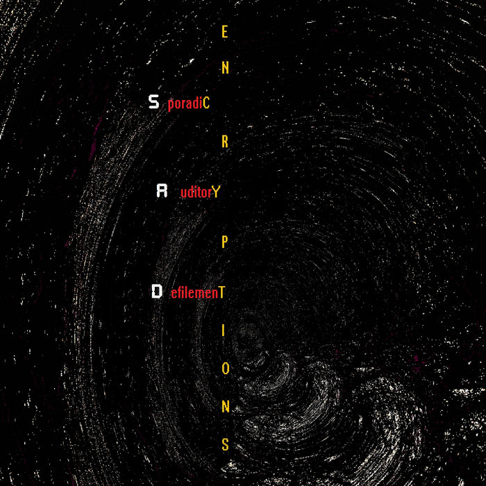 Collapsed Symbols | Sporadic Auditory Defilement