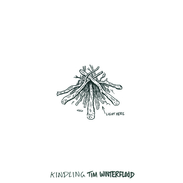 Kindling (EP) | Tim Winterflood