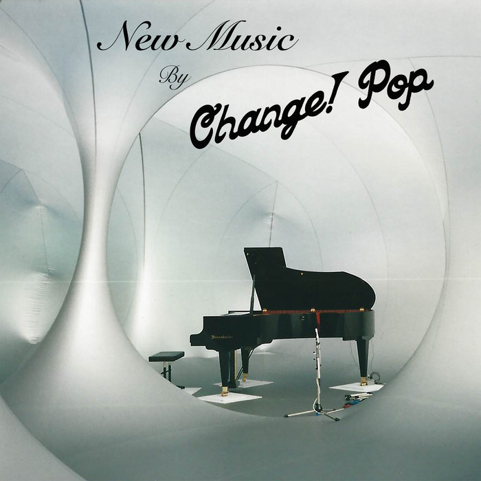 New Music | Change! Pop