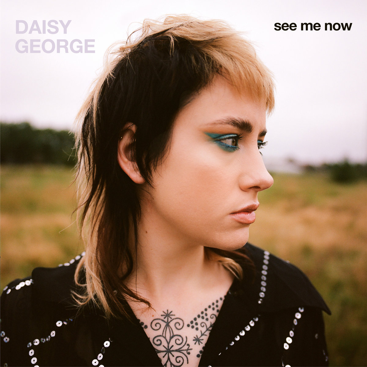 see me now | Daisy George