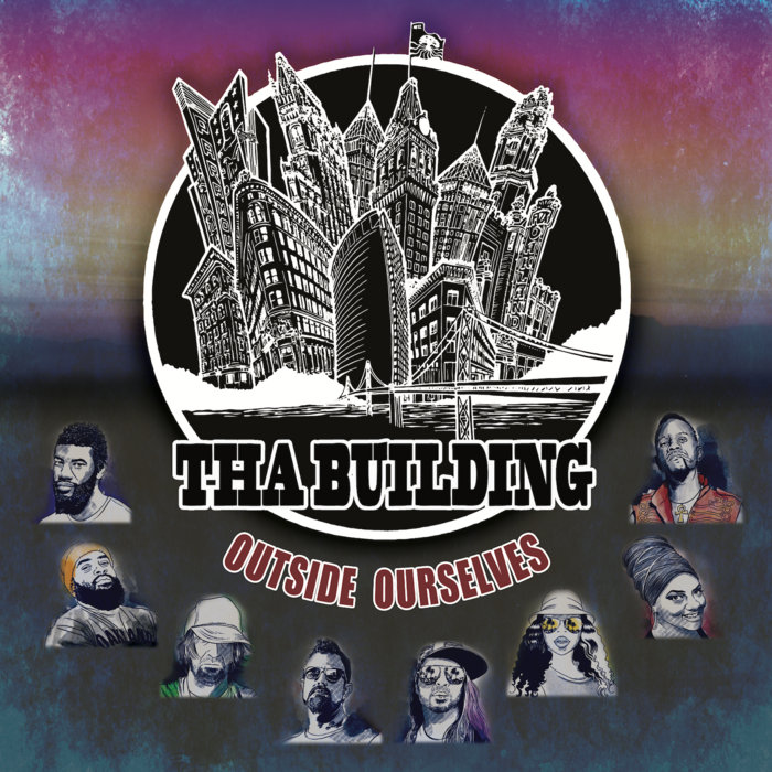 Outside Ourselves | Tha Building