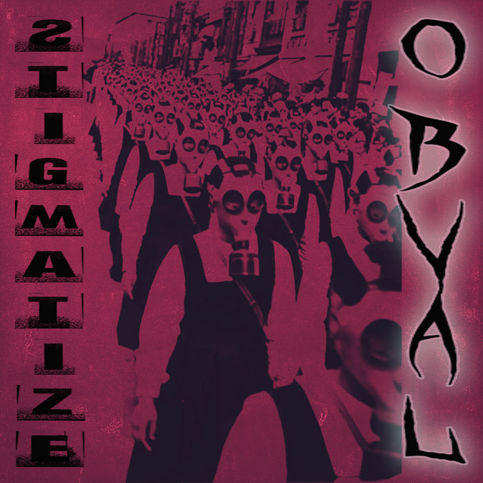 [CSP.072-1] Stigmatize (Remastered) | Obval | Creepy Sound Production